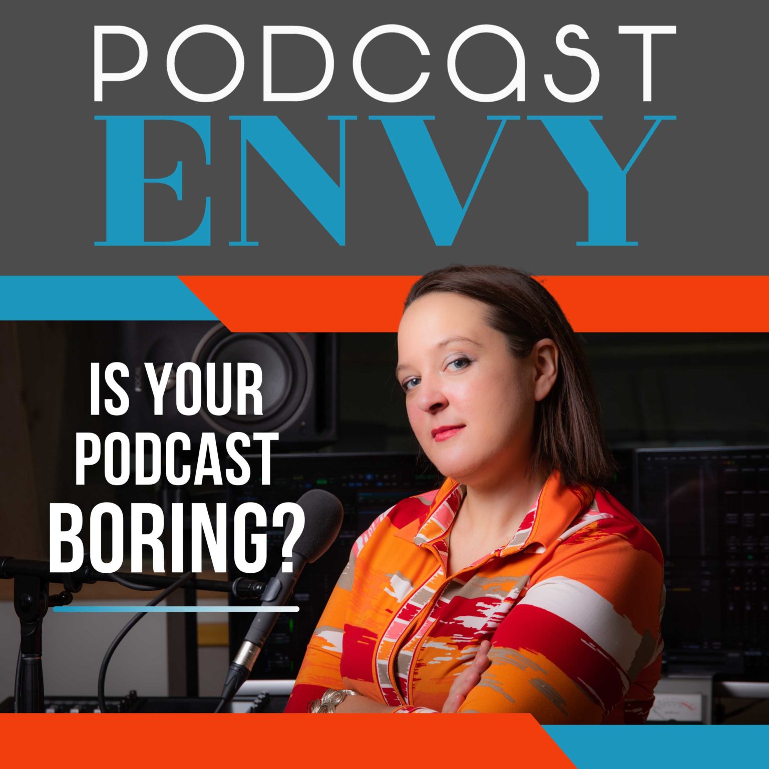 Is Your Podcast Boring? (Here’s how to fix it!) – The Creative Impostor ...